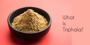 Triphala Benefits and Side Effects: Uncover the Truth
